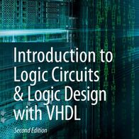 Introduction to Logic Circuits & Logic Design with VHDL, Brock J. LaMeres kaufen bei Hood.de ...