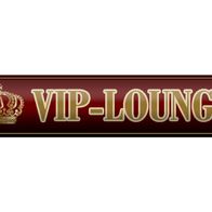 Blechschild Spruch 46x10 cm VIP-Lounge Krone Metall Deko Schild tin ...