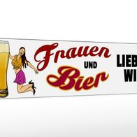 Holzschild Spruch 46x10cm Pinup Frauen und Bier lieben wir Holz Deko ...