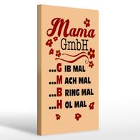Holzschild Spruch 20x30cm Mama GmbH gib mach bring hol mal Deko Schild ...