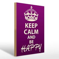 Holzschild Spruch 30x40 cm Keep Calm and be happy Holz Deko Schild ...