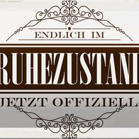 Blechschild Spruch 27x10cm Vintage endlich im Ruhestand Geschenk Schild ...