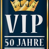 Blechschild Spruch 20x30 cm VIP 50 Jahre (blau/ weiß) Metall Deko ...