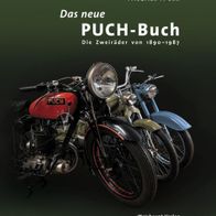 Das neue PUCH-Buch - Die Zweiräder von 1890 - 1987, Typengeschichte, Motorrad-Rennen kaufen bei ...