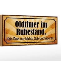 Holzschild Spruch 27x10 cm Oldtimer im Ruhestand kein Rost Schild ...