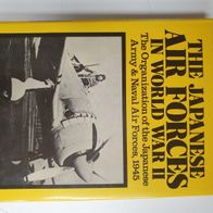 Japanese Air Forces in World War II: The Organization of the Japanese ...