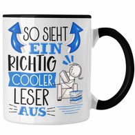 So Sieht Ein Richtig Cooler Leser Aus Geschenk Tasse Lustiger Spruch ...