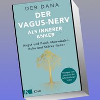Der Vagus-Nerv als innerer Anker, Deb Dana kaufen bei Hood.de - Autor Deb Dana Seiten 272