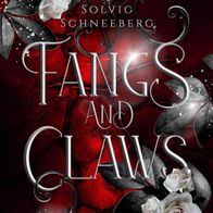 Fangs and Claws | Solvig Schneeberg | Taschenbuch | 280 S. | Deutsch ...