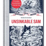 Unsinkable Sam | 51 wahre Geschichten von der See | Stefan Kruecken ...