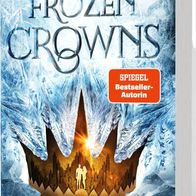 Frozen Crowns 1: Ein Kuss aus Eis und Schnee | Asuka Lionera | Buch ...