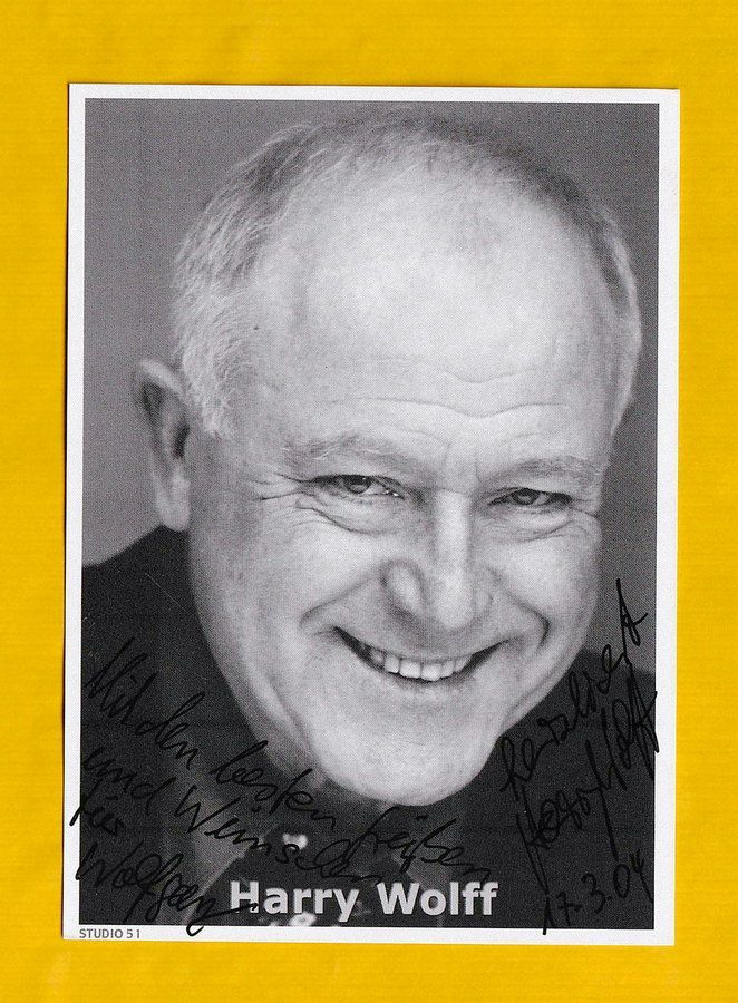Harry Wolf (deutscher Schauspieler ) - Autogrammkarte - persönlich ...