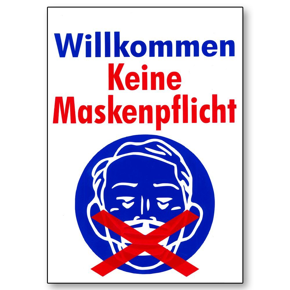 Hinweisschild Schild - Willkommen Keine Maskenpflicht - Gr. ca. 30 x 40 ...