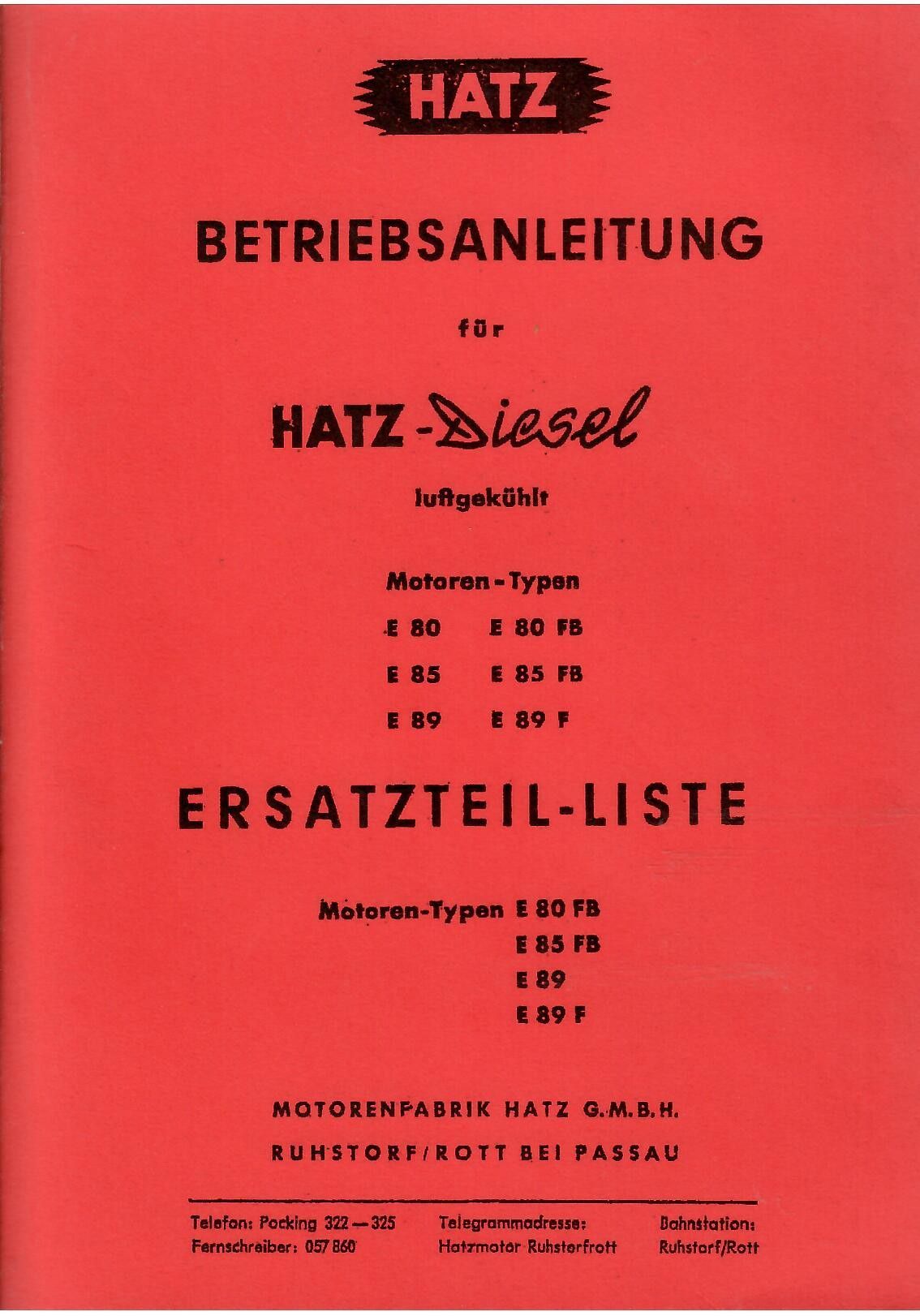 Betriebsanleitung und Ersatzteilliste für Hatz-Diesel luftgekühlt, E 80 ...