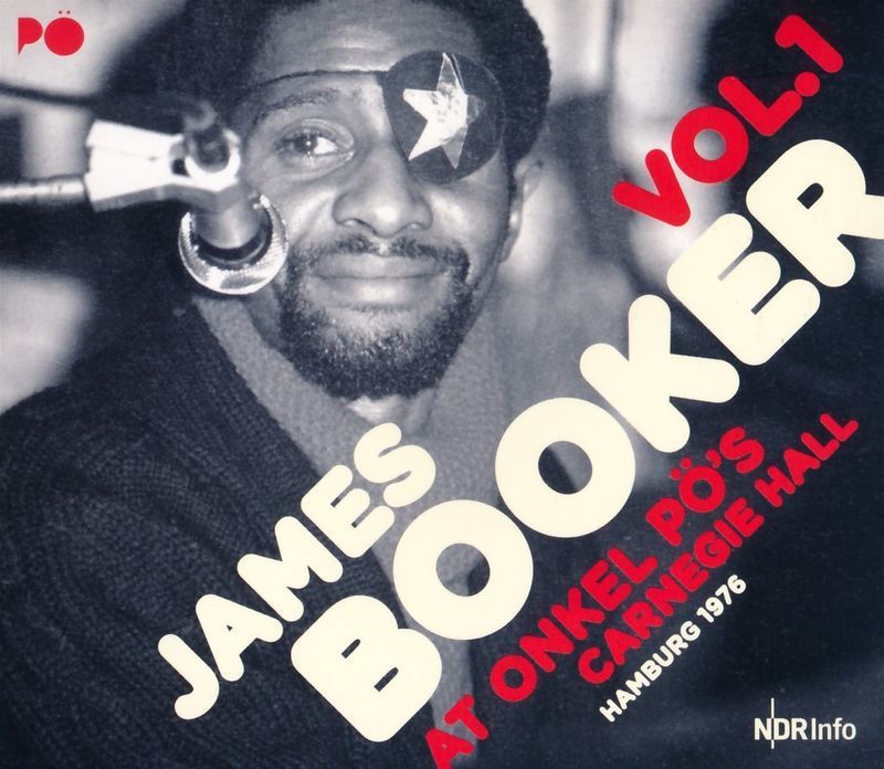 James Booker - At Onkel P?'s Carnegie Hall Hamburg '76 - - (CD / A ...