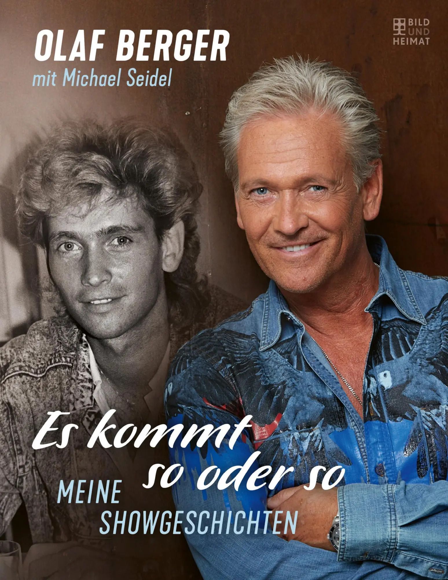 Es kommt so oder so | Meine Showgeschichten | Olaf Berger | Buch | 160 ...
