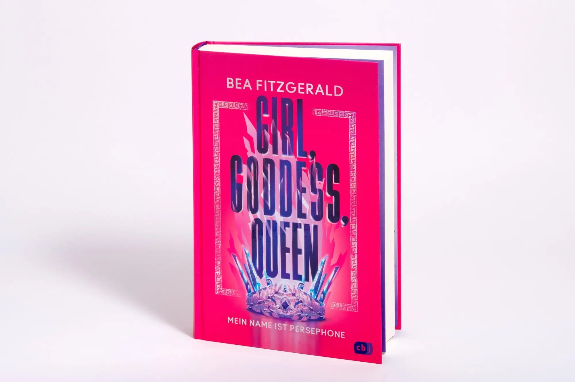 Girl, Goddess, Queen: Mein Name ist Persephone | Bea Fitzgerald | Buch ...