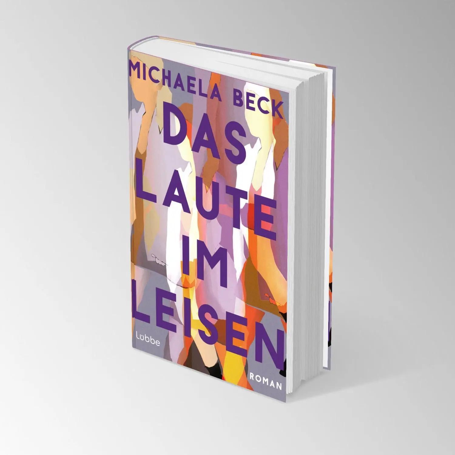 Das Laute im Leisen | Michaela Beck | Buch | 368 S. | Deutsch | 2024 | Lübbe kaufen bei Hood.de ...