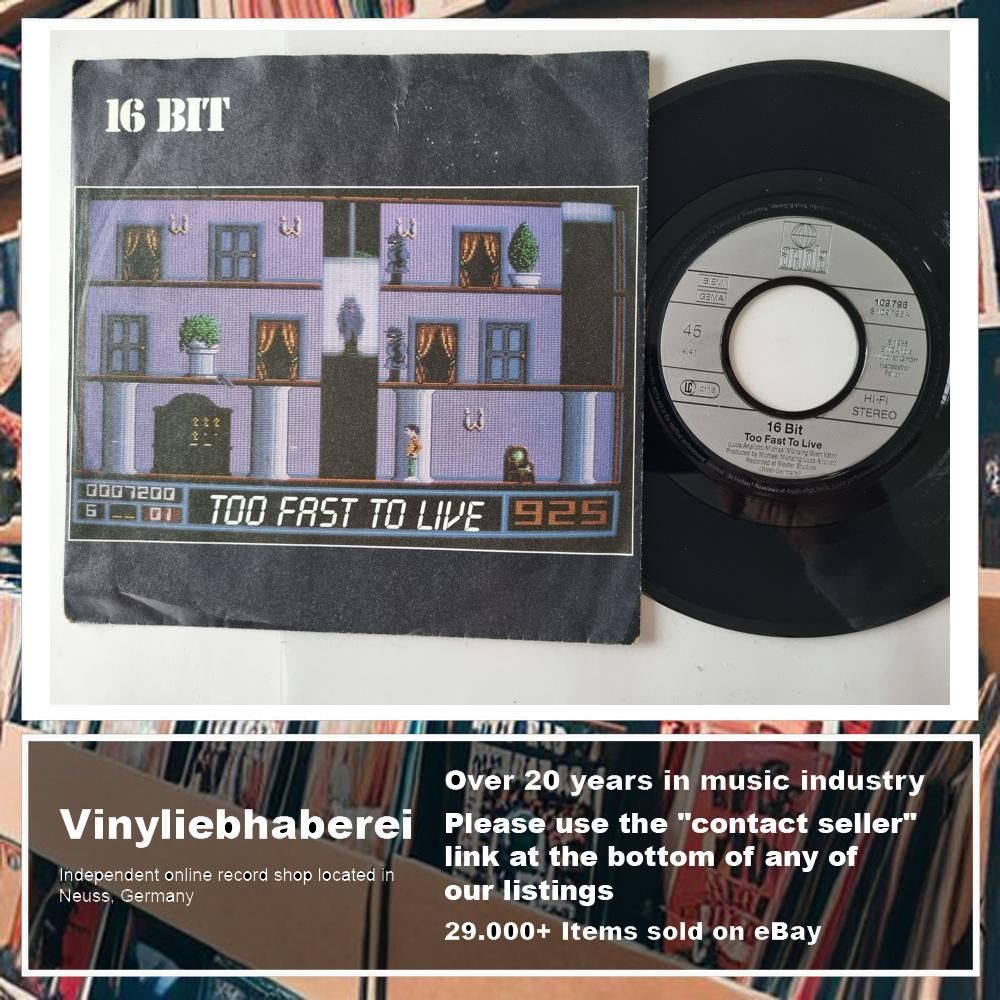 16 Bit - Too Fast To Live 7'' Vinyl Germany gebraucht kaufen bei Hood.de