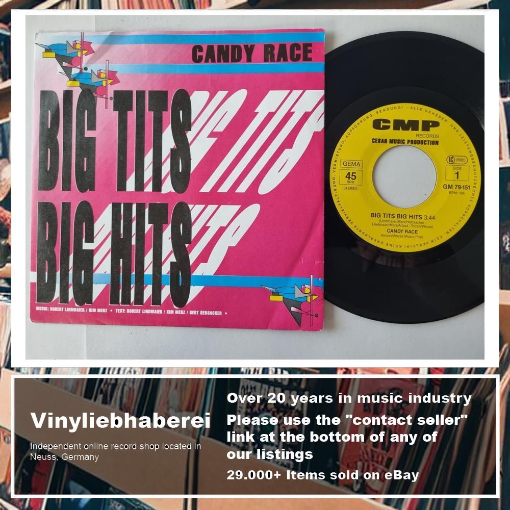 Candy Race - Big Tits Big Hits 7'' Vinyl Germany gebraucht kaufen bei Hood.de
