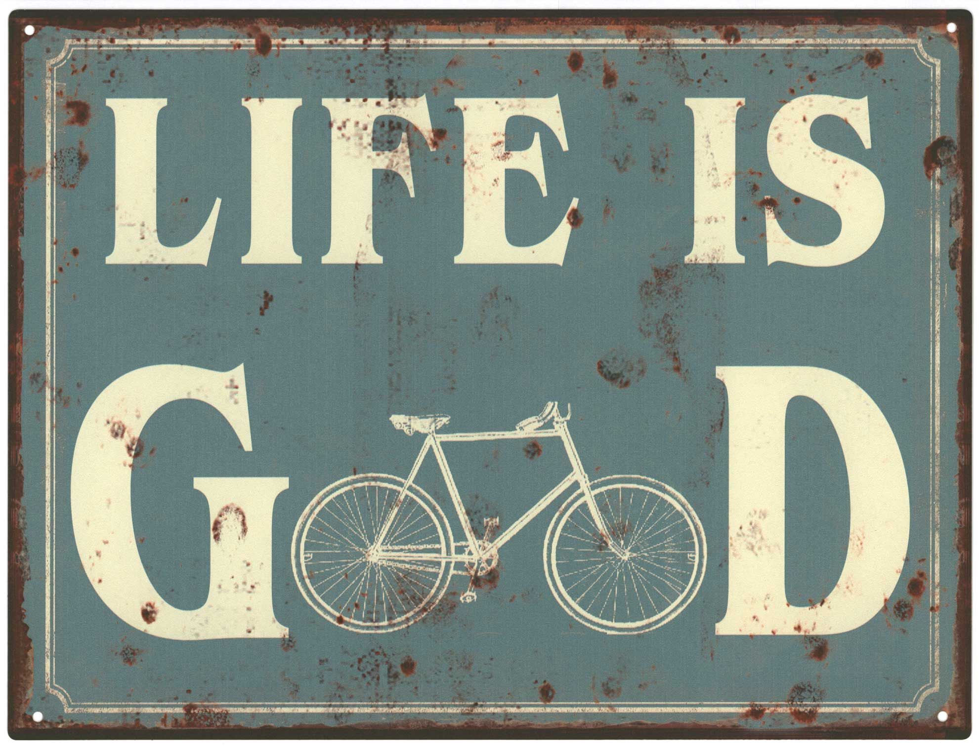 Deko Blechschild Sprüche Life is Good Leben 25x33 Vintage Design Metall ...