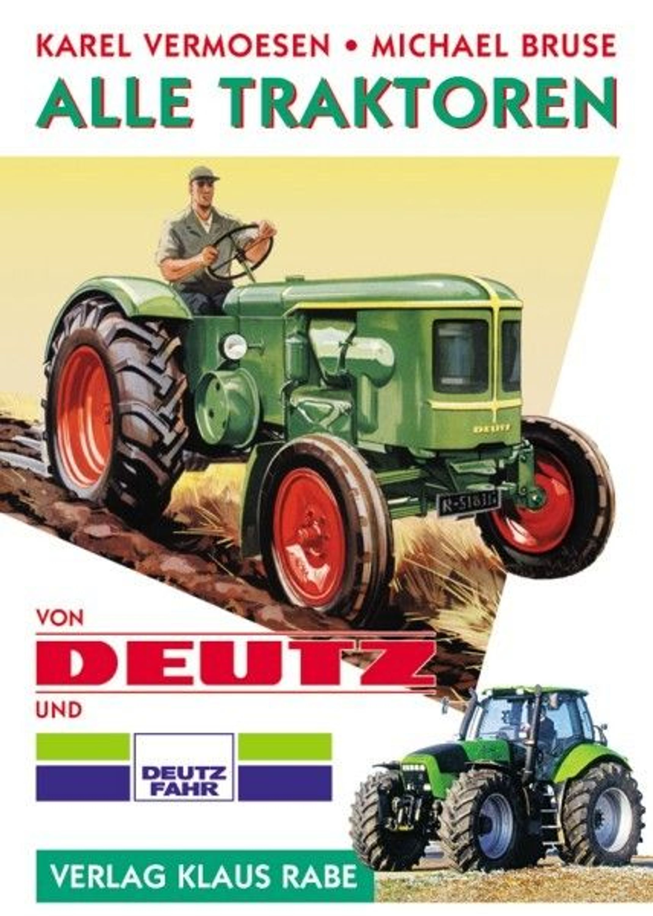 Alle Traktoren von Deutz, D 2506, D6006, D25006, D2505, D3005 kaufen ...