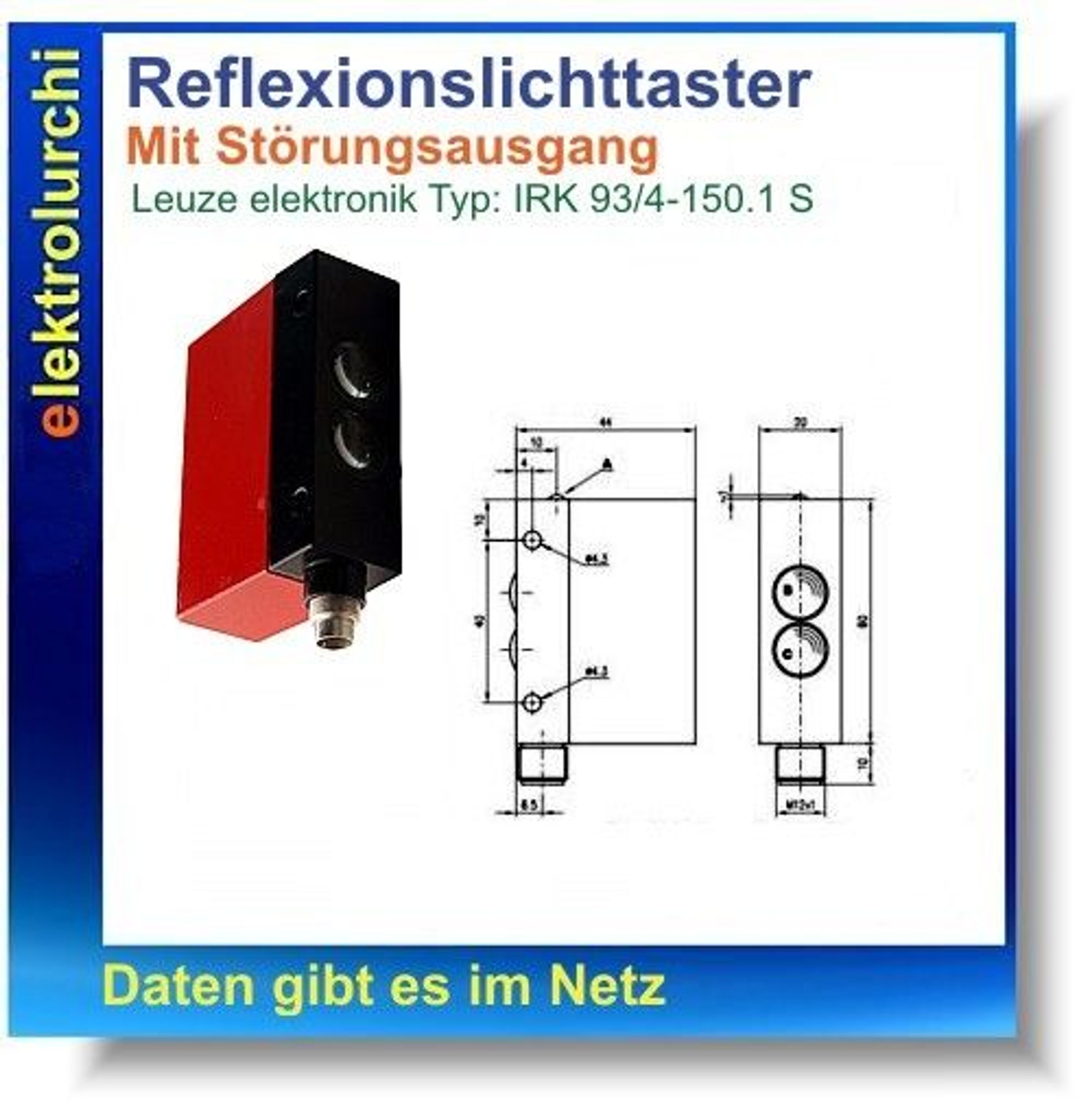 Reflektions-Lichttaster Leuze Typ: IRK 93/4-150.1 S, Output Störung 1St ...