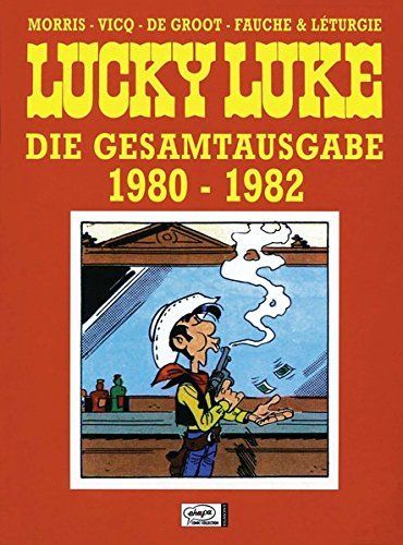 Lucky Luke Gesamtausgabe 17: 1980 bis 1982, Jean Léturgie, Morris, Vicq ...